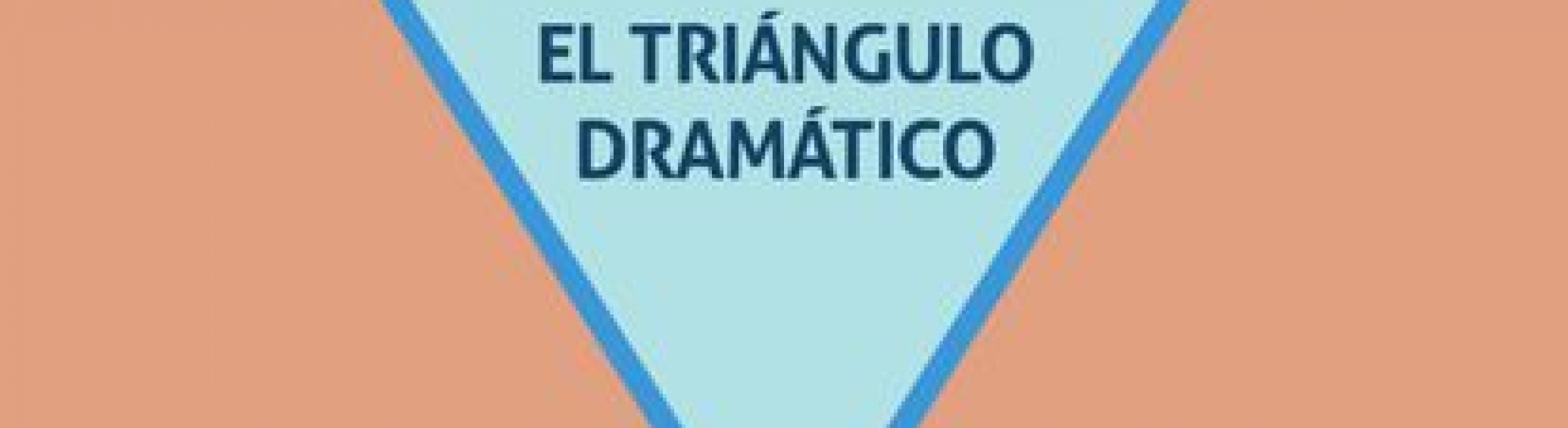 trianglo-dramatico-de-karpman | Coaching Talent